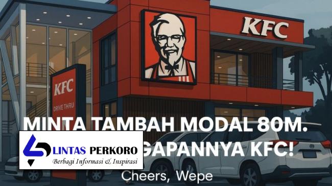 Dulu Raja Fried Chicken, Sekarang Kinerja KFC Ngos ngosan